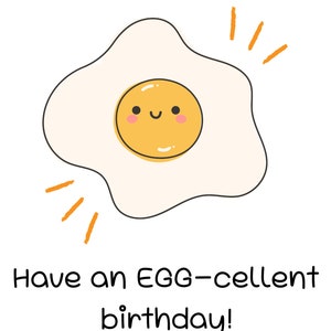 Printable Birthday Card Have an Egg-cellent Birthday Funny, Pun ...
