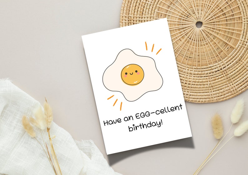 Printable Birthday Card Have an Egg-cellent Birthday Funny, Pun ...