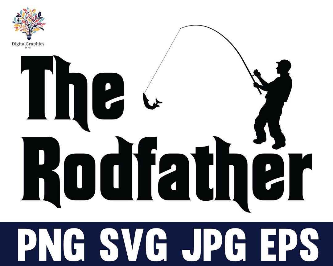 Retro Rodfather Svg, the Rod Father Svg, Father Svg, Gift for Fishing ...