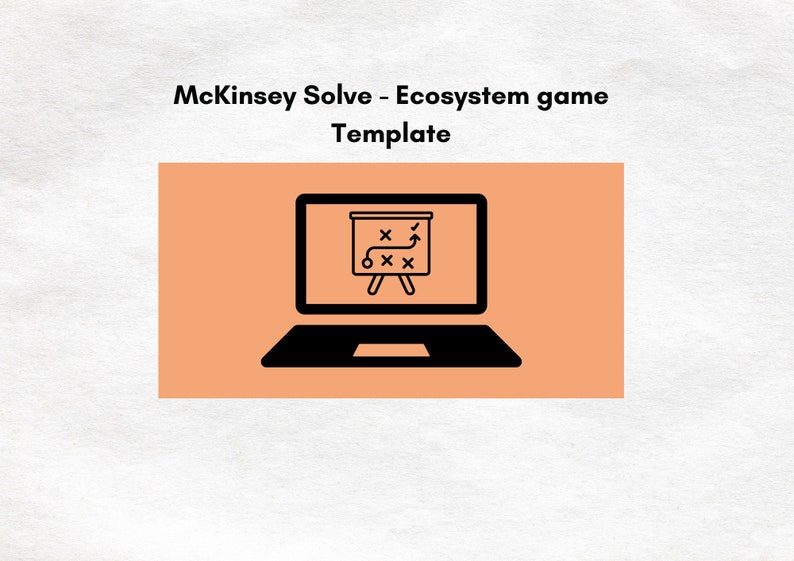 Mckinsey SOLVE Ecosystem Template for Problem Solving Game Assessment ...