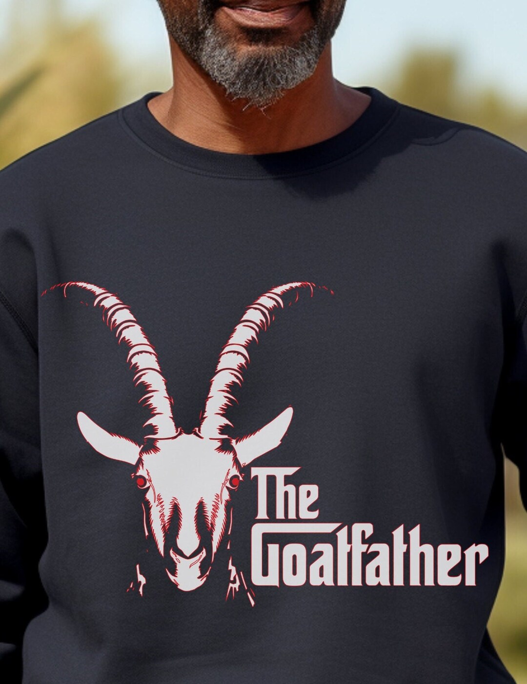 The Goatfather Sweatshirt With Goat's Head Design, Funny Animal Lover ...