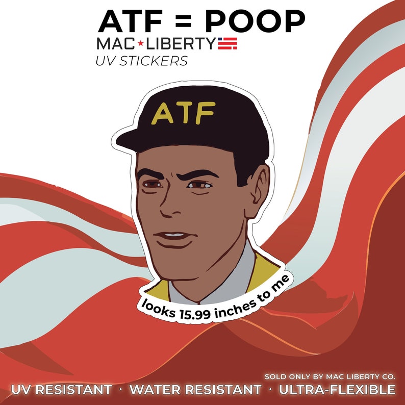 ATF Barrel Meme UV Sticker 4, 8, & 12 Pack Sizes Funny UV Waterproof ...