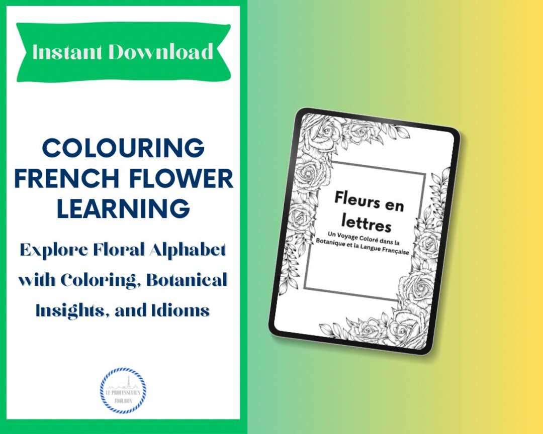 French Flower Learning: Explore Floral Alphabet With Coloring ...