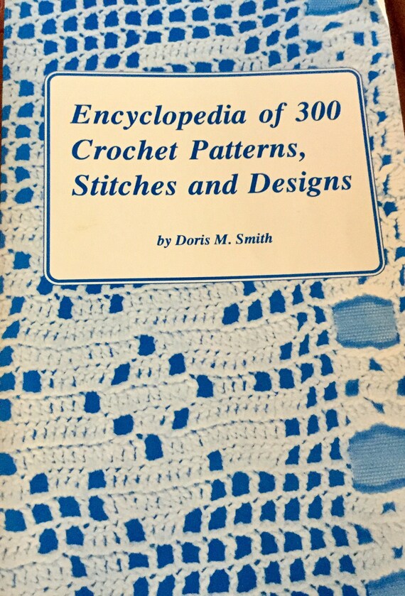 300 Crochet Patterns Stitches and Designs Book 240 Pages | Etsy
