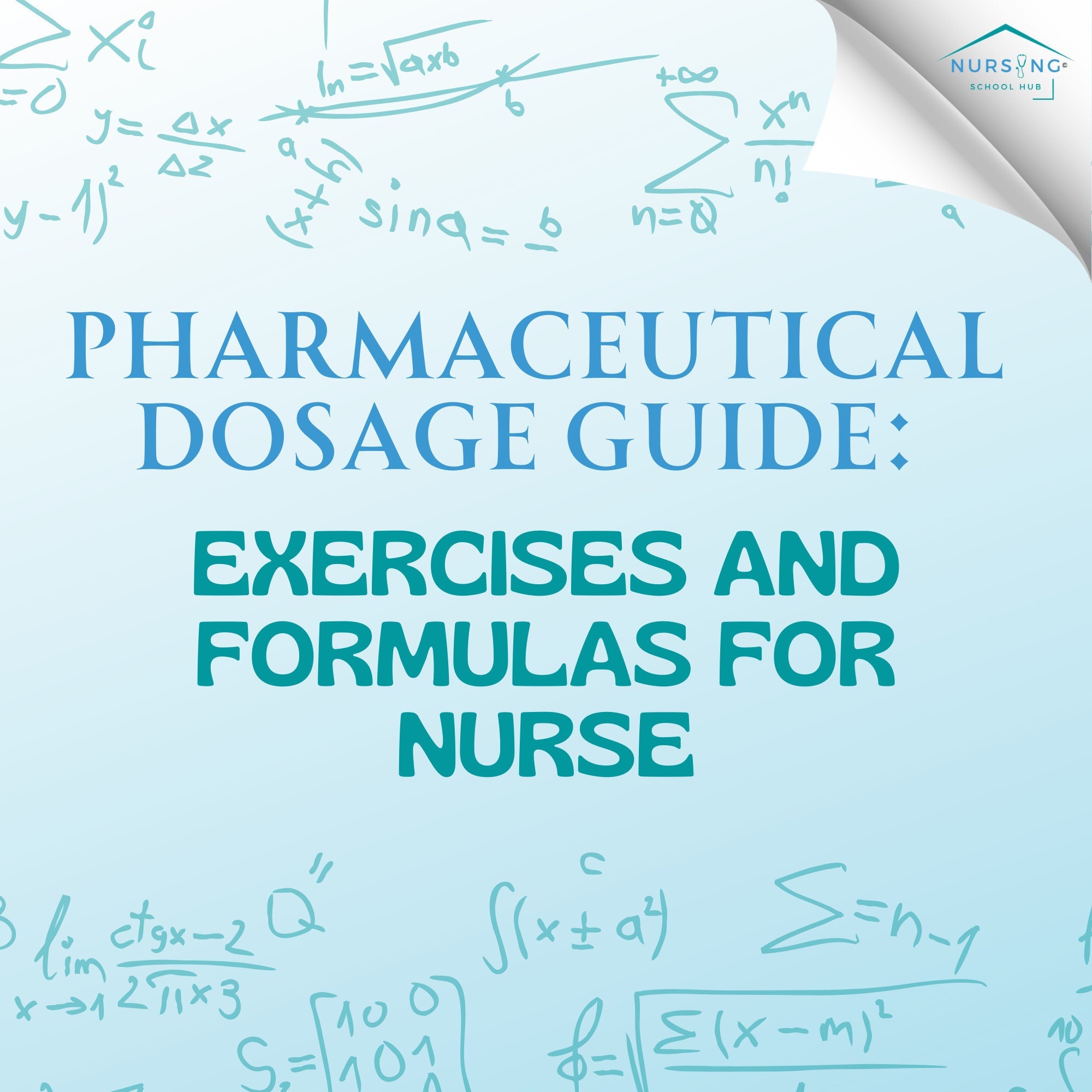 Pharmaceutical Dosage Guide Exercises and Formulas for Nurses, Perfect ...