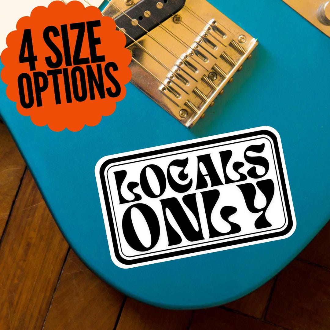 Sticker Locals Only Decal Native Hometown Pride Decal Support Local ...