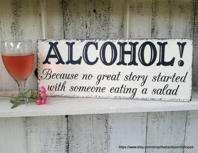 ALCOHOL SIGN Wedding Signs Bar Signs Because No Great Story | Etsy