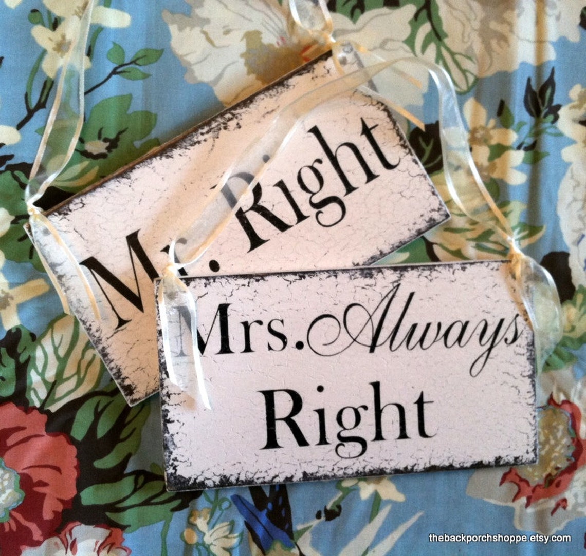 Mr. Right and Mrs. Always Right WEDDING SIGNS Bride and - Etsy