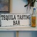 TEQUILA TASTING BAR, Tequila Signs, Bar Signs, Grooms Signs, Alcohol ...