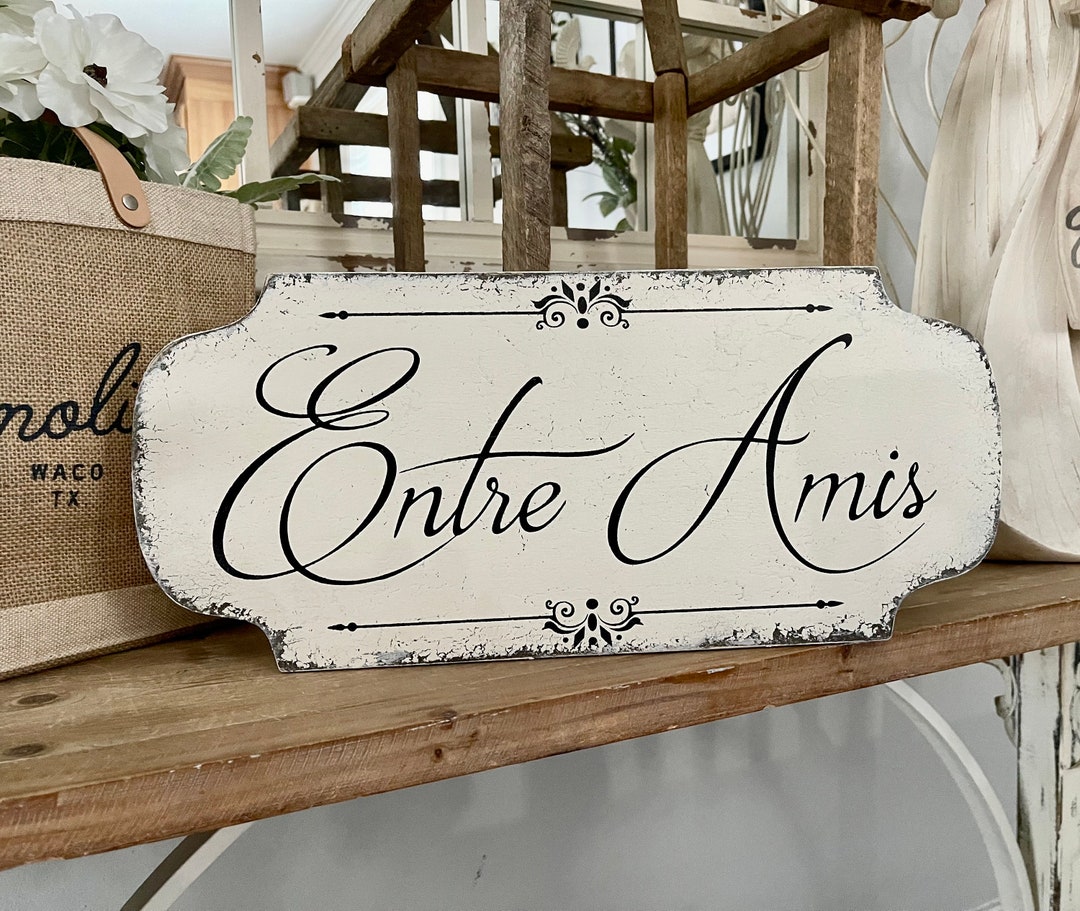 FRENCH Signs, AMONG FRIENDS, Welcome Sign, Entryway Sign, 8 X 18 - Etsy