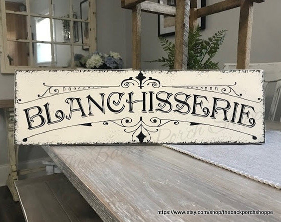 BLANCHISSERIE, French Signs, Laundry Signs, French Laundry Signs, Home ...