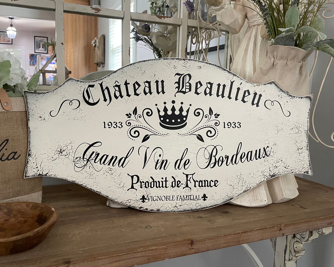 French Wine Sign, CHATEAU BEAULIEU, Bordeaux, French Signs, 27 X 14 - Etsy