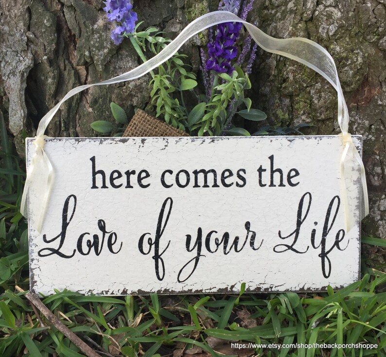 WEDDING SIGNS, Here Comes the Love of Your Life, Ring Bearer Signs ...