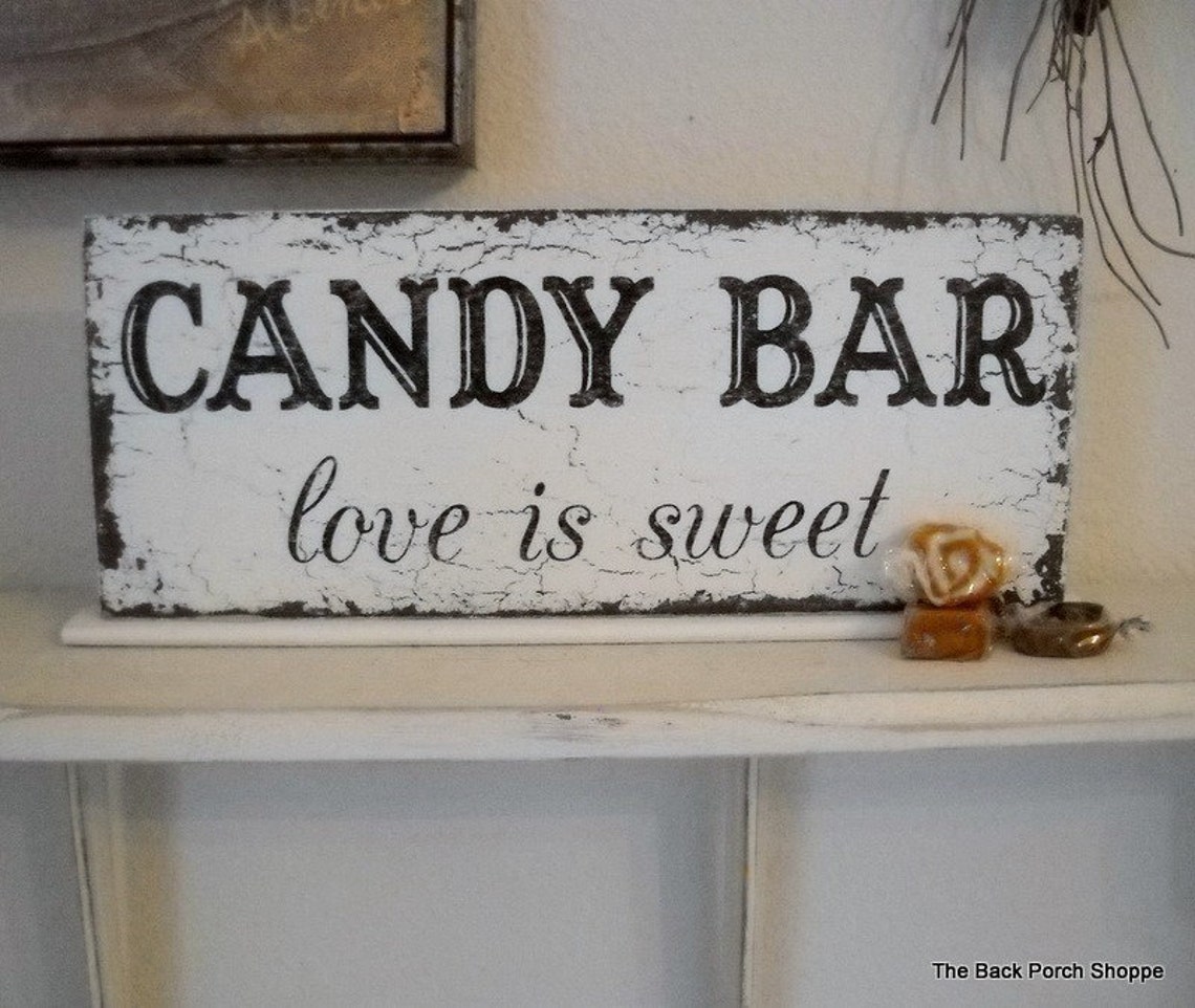 CANDY BAR, Love is Sweet, Candy Bar Signs, Wedding Signs, ORIGINAL ...