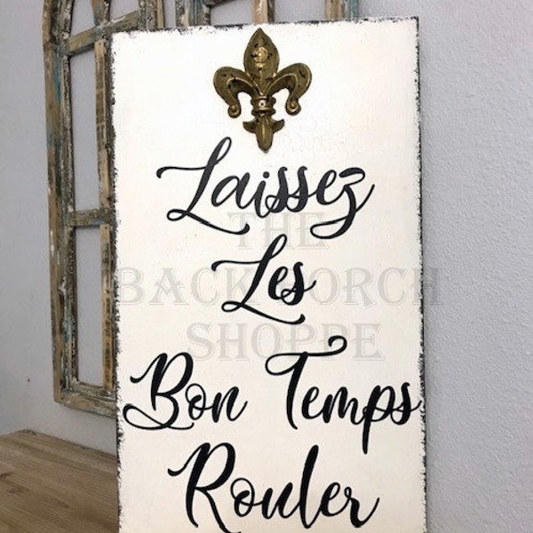 Laissez Les Bon Temps Rouler Sign - Etsy