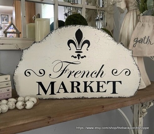 FRENCH MARKET, Fleur De Lis, French Signs, French Market Sign, 24 X 13 ...