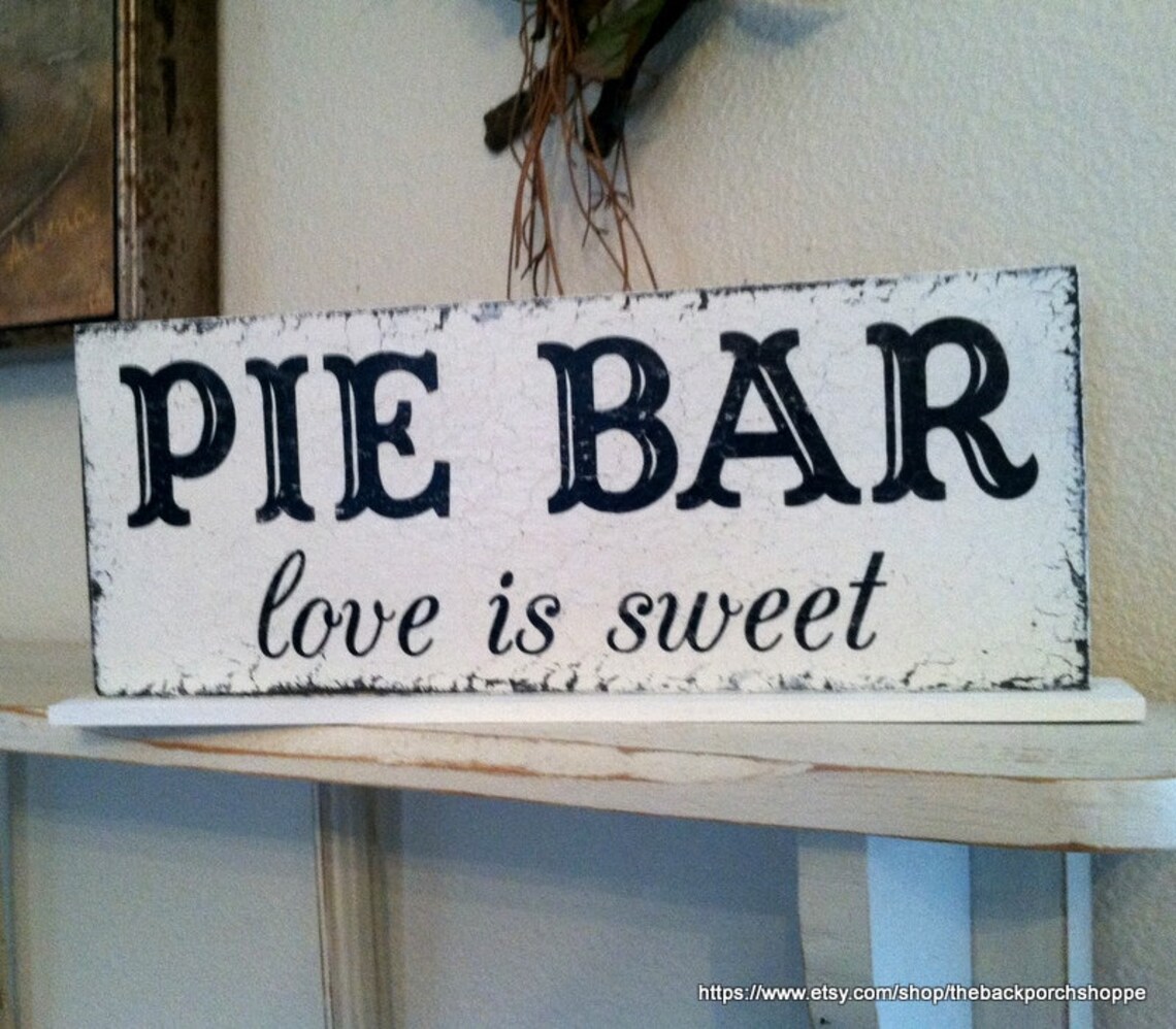 PIE BAR Signs Love is Sweet Pie Bar Wedding Signs Self | Etsy