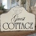 GUEST COTTAGE. Lake House, Beach Cottage, Vintage Style Signs, 17 X 12 ...