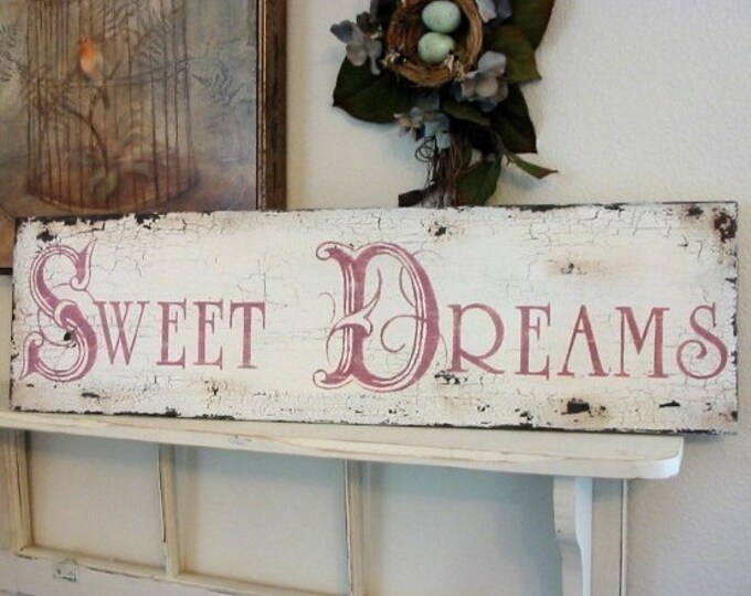 SWEET DREAMS Shabby Cottage French Chic Chippy Signs Vintage - Etsy