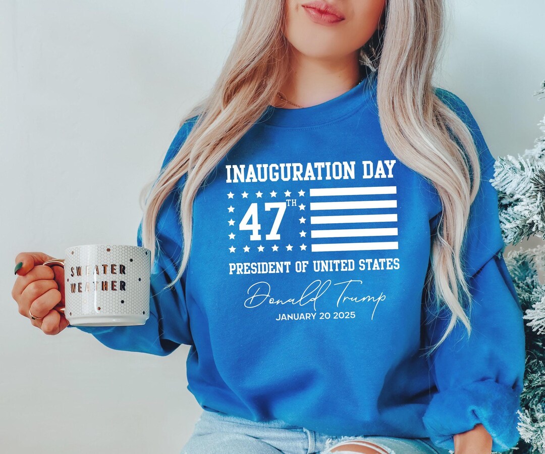 Trump Inauguration Day Shirt, 47th President of the United States Trump ...