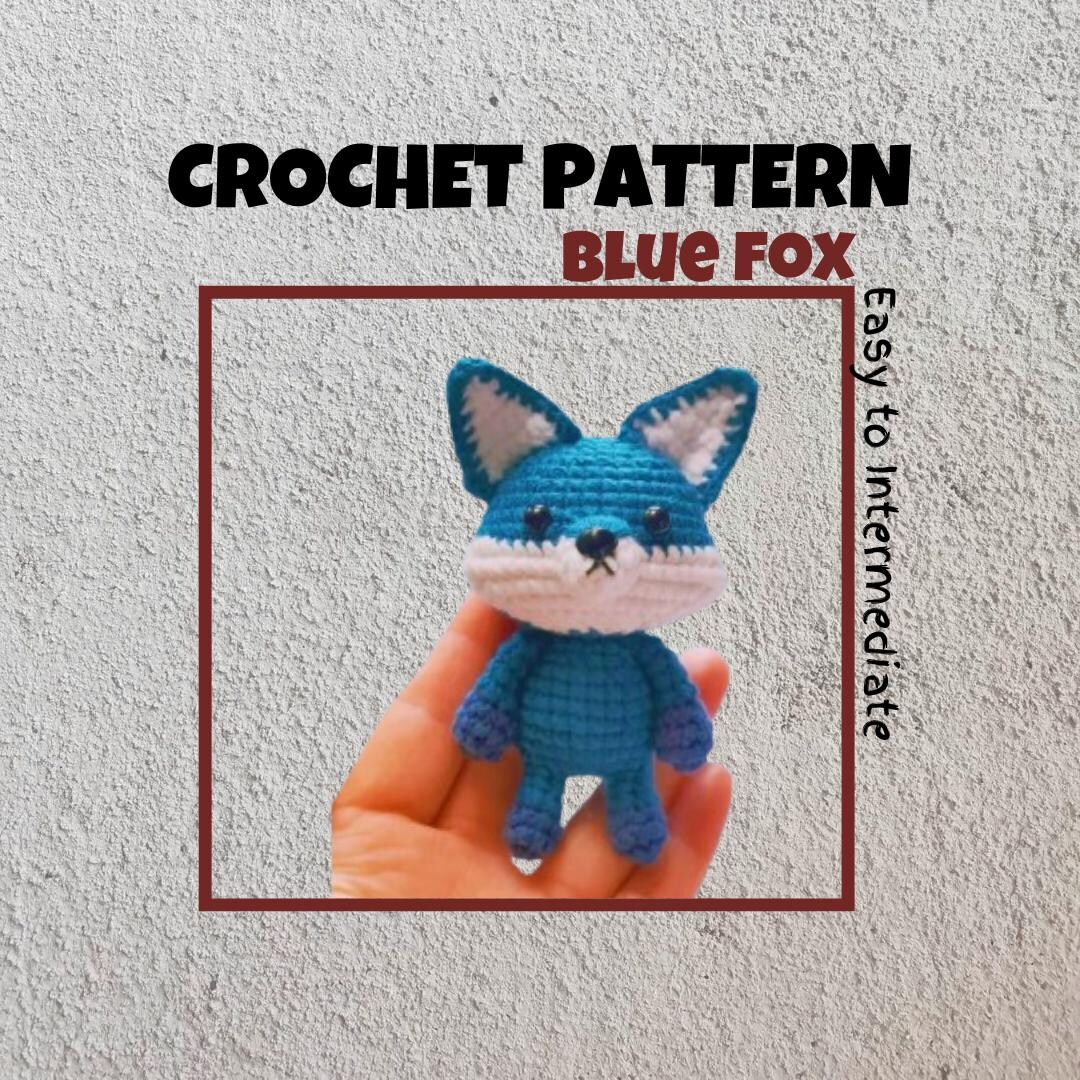 Blue Fox Crochet Pattern Easy Fox Plush Amigurumi PDF Cute Mini Animal ...