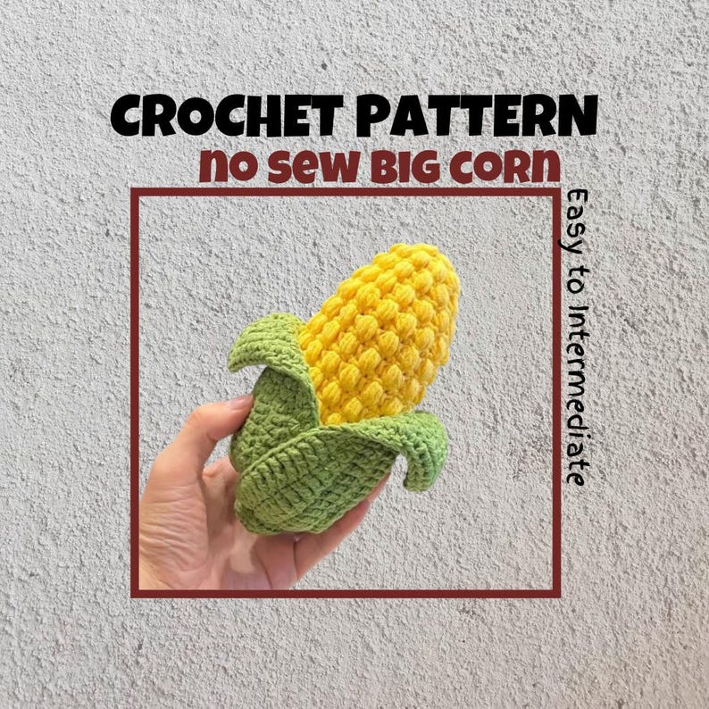 No Sew Big Corn Crochet Pattern Corn Pillow Amigurumi Pattern PDF Giant ...