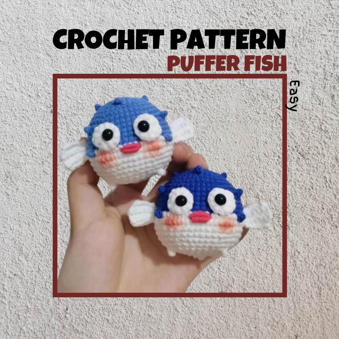 Puffer Fish Crochet Pattern Easy Low Sew Chubby Fat Hedgehog Fish ...
