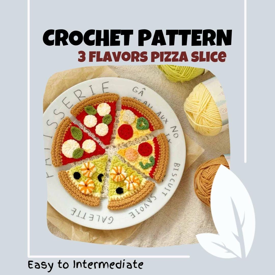 3 Flavors Pizza Slice Crochet Pattern Flatbread Tomato Pie Cheese ...