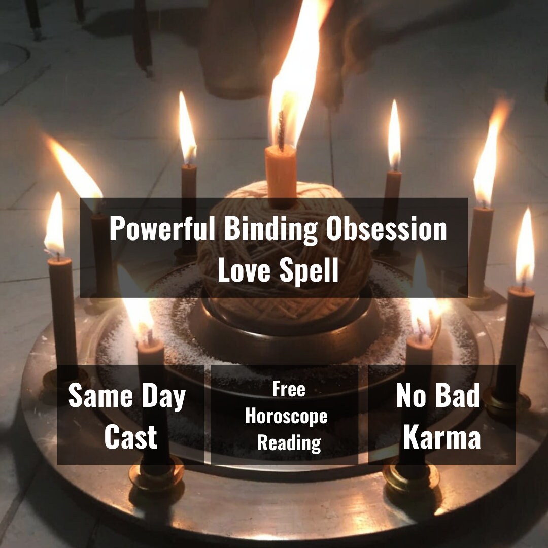 Ultimate Binding Obsession Love Spell Casting Rituals Same Day Fast ...