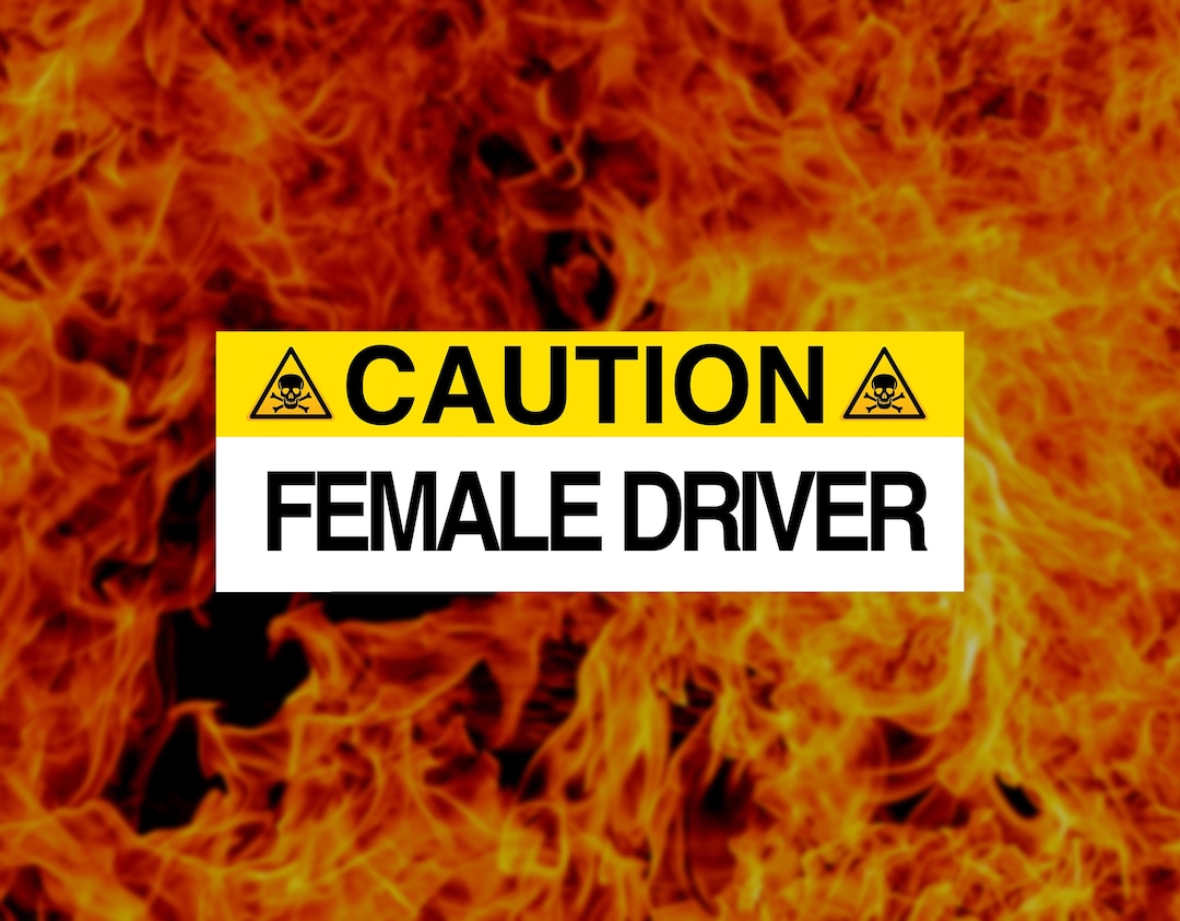 CAUTION, Female Driver Funny Bumper Stickers, Meme Stickers, Edgy ...