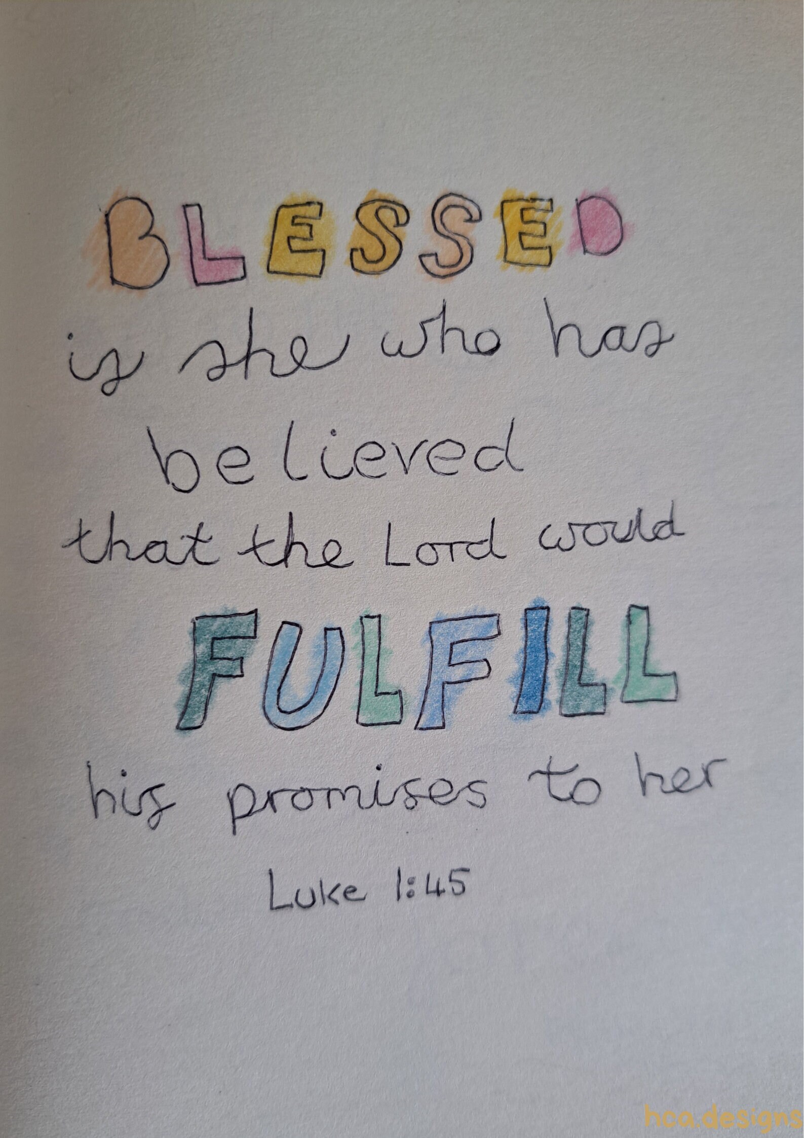 Bible Verse blessed is She Who Has Believed That the Lord Would Fulfill ...