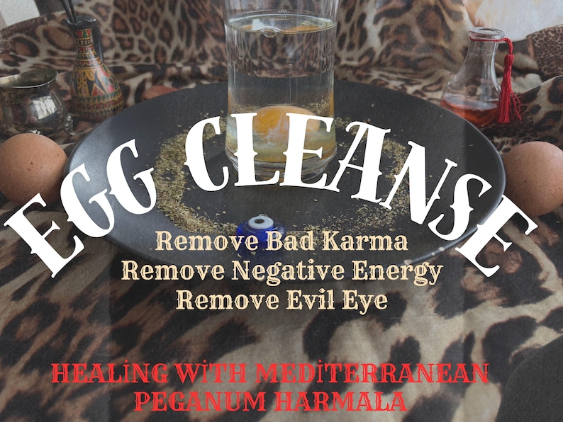 Egg Reading, Egg Ritual, Egg Cleanse, Negative Enegy Removal, Evel Eye ...