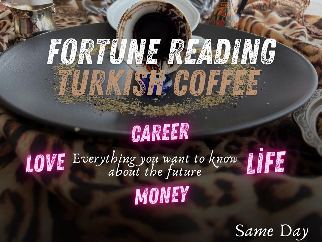 Turkish Coffee Fortune Telling, Cup Reading, Turkish Coffee Reading ...
