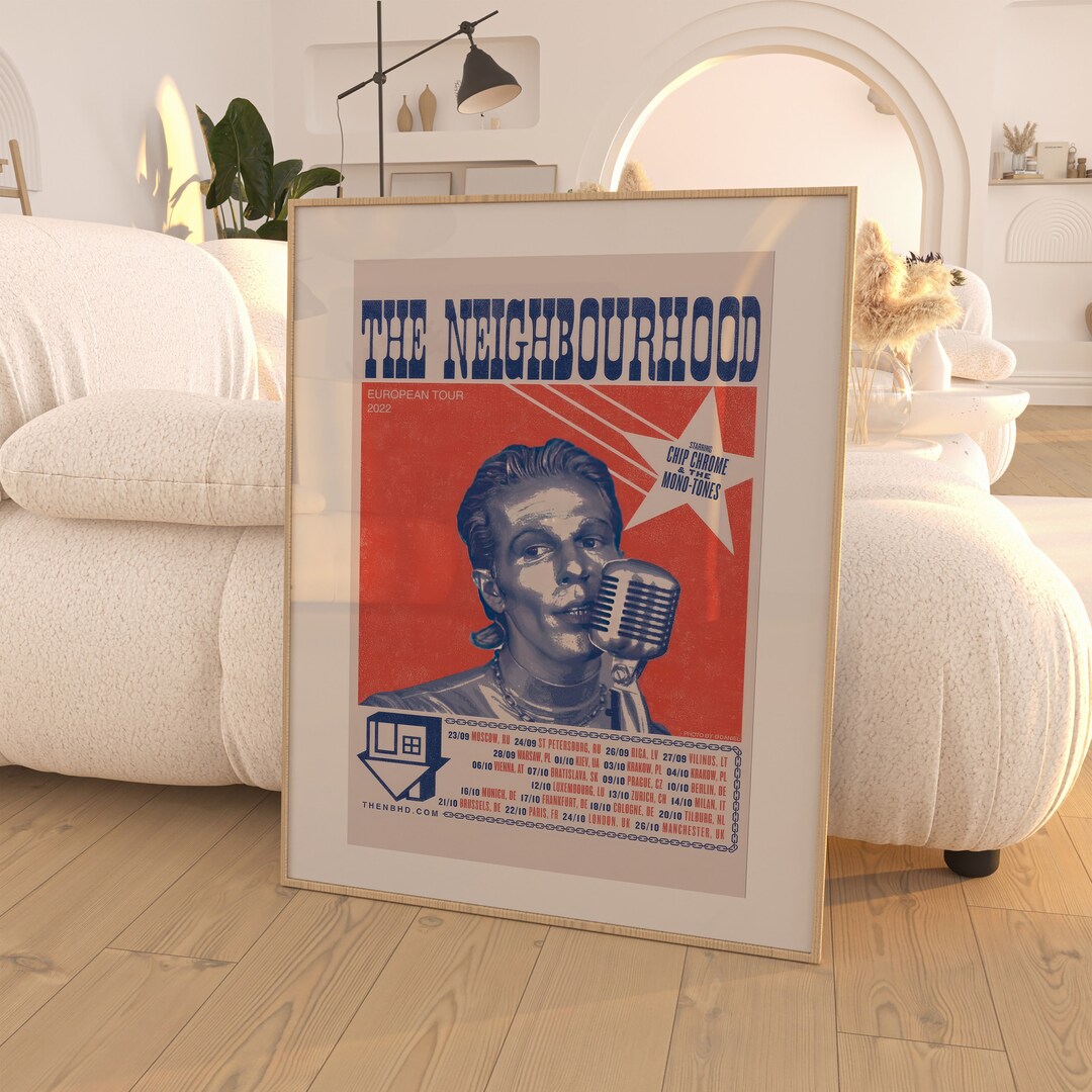 The Neighbourhood Chip Chrome & the Mono-tones Album Poster / Room ...