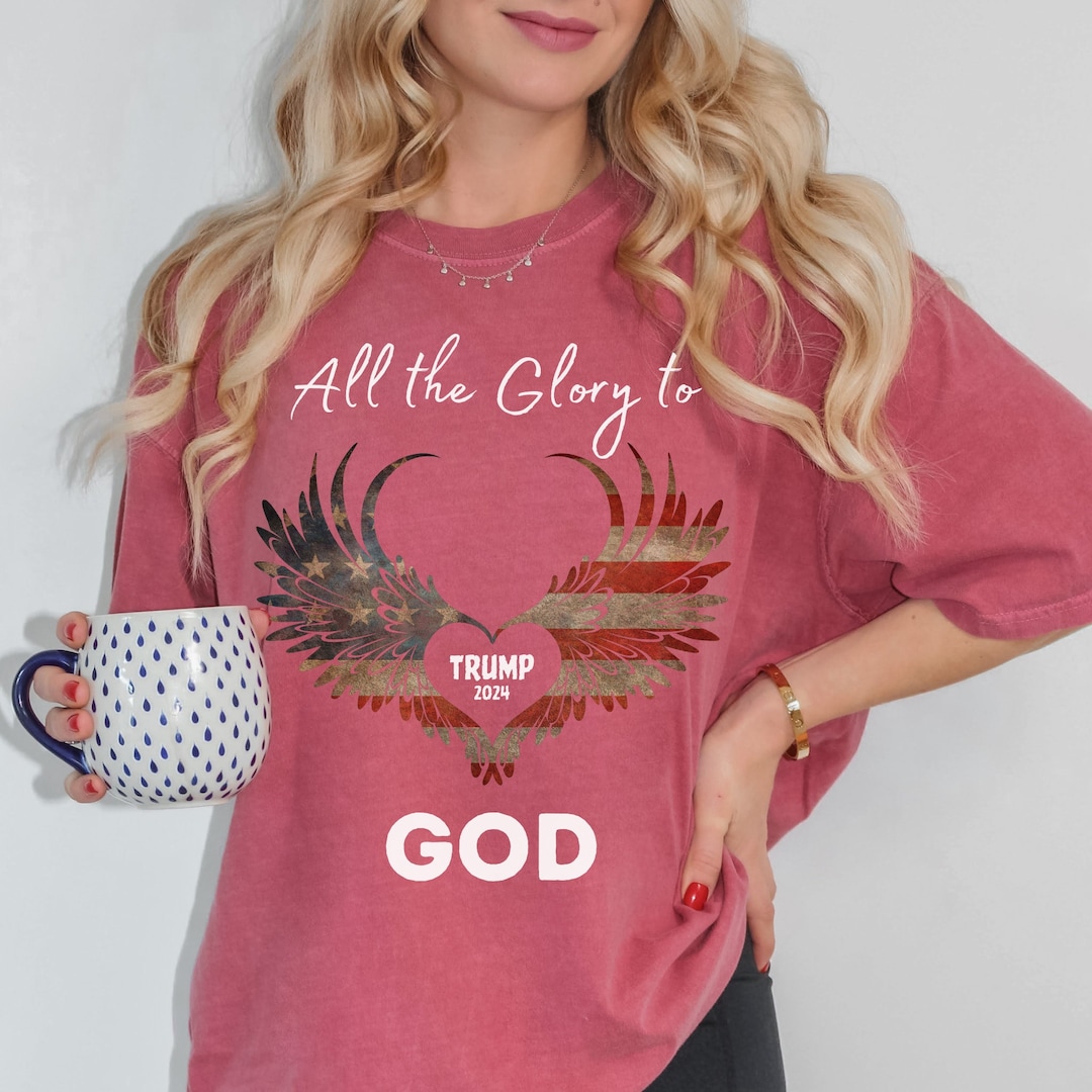 Presidential Gaurdian Angel Wings Shirt Trump 2024 All the Glory to God ...