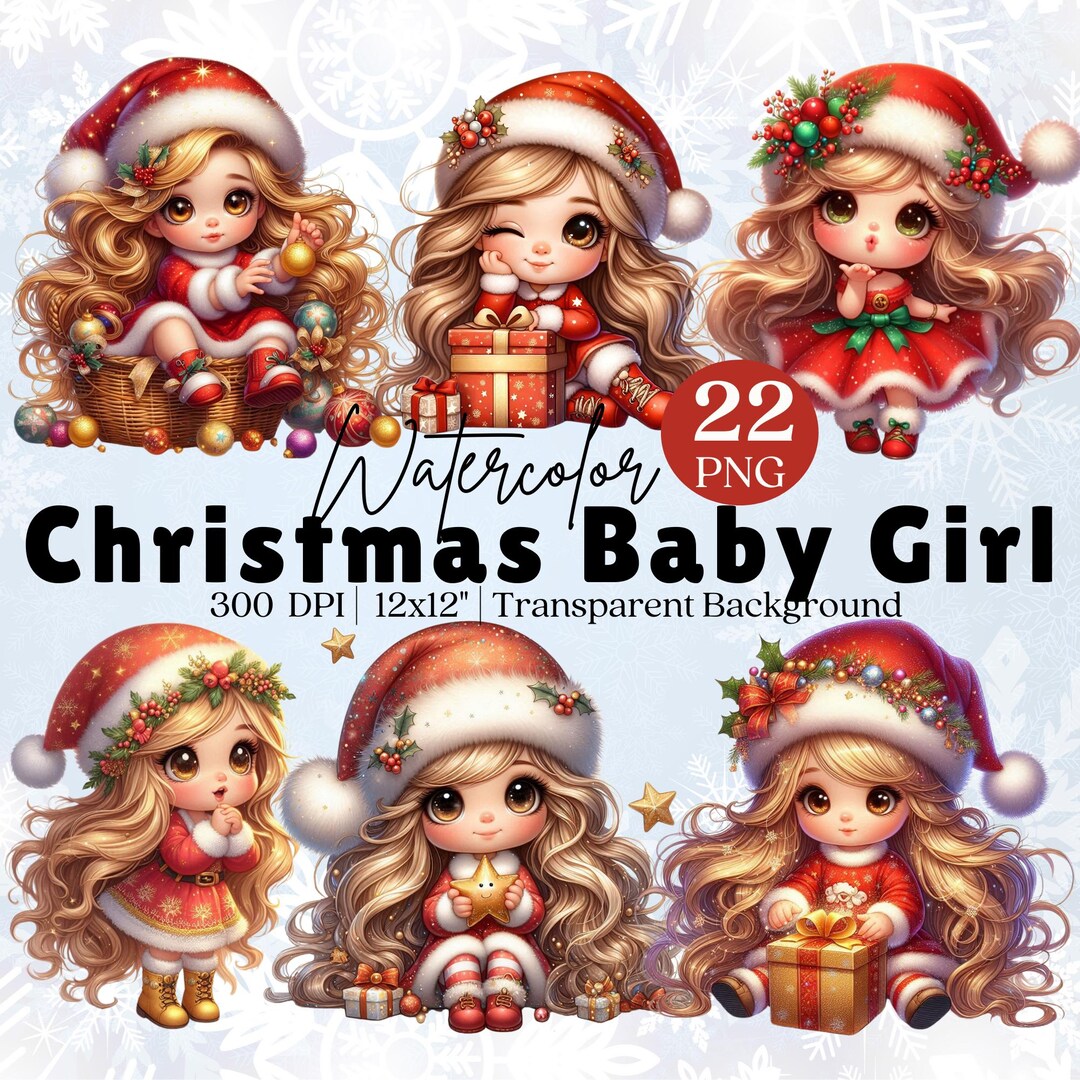Christmas Baby Girl Clipart Bundle, Watercolor Cute Christmas Girl ...