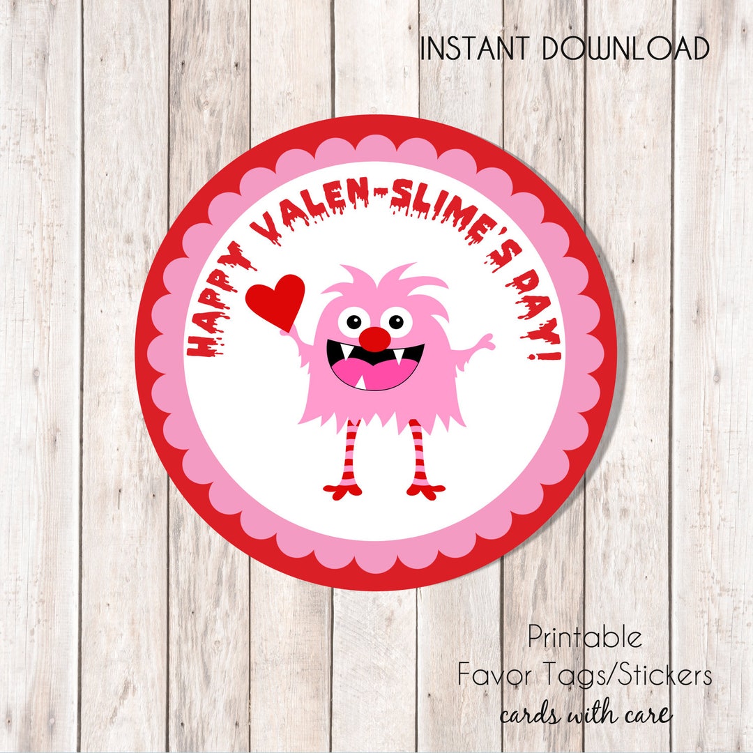 Slime Valentine Tags or Stickers, Instant Download Printable File ...