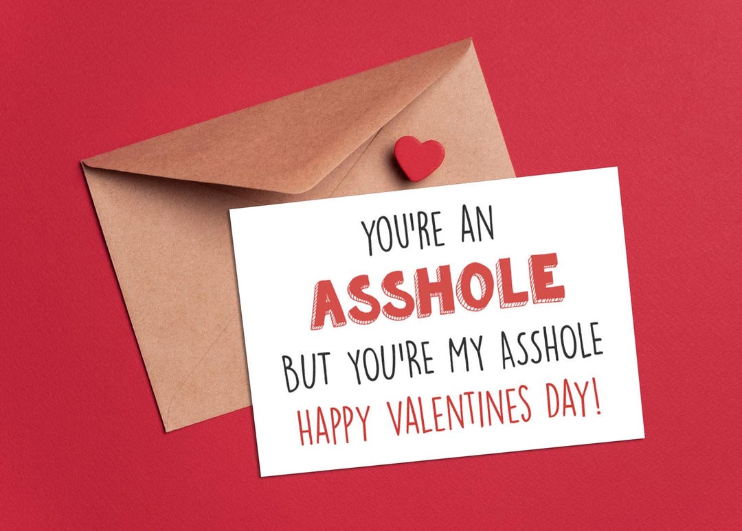 Funny Inappropriate Valentine's Day Greeting Card - Etsy