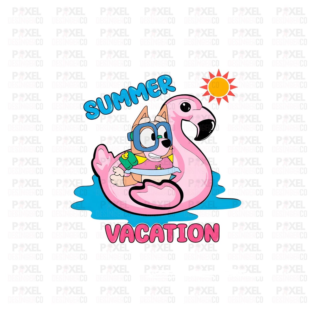 Buy Bluey Summer VACATION Png Bluey Png Bluey Family Bluey Cut Files ...