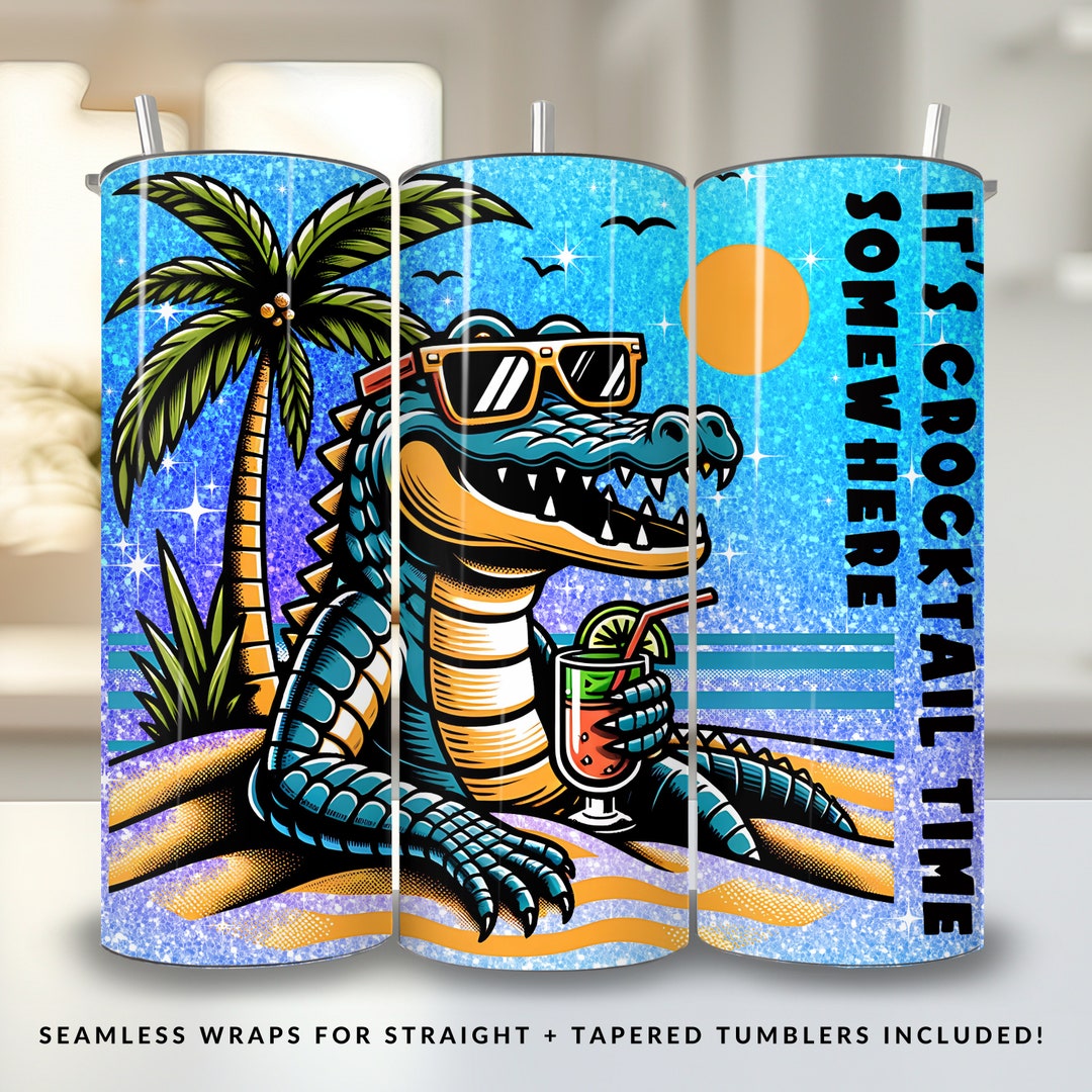 Funny Crocodile Tumbler Wrap 20oz Skinny Cocktail Tumbler Trendy ...