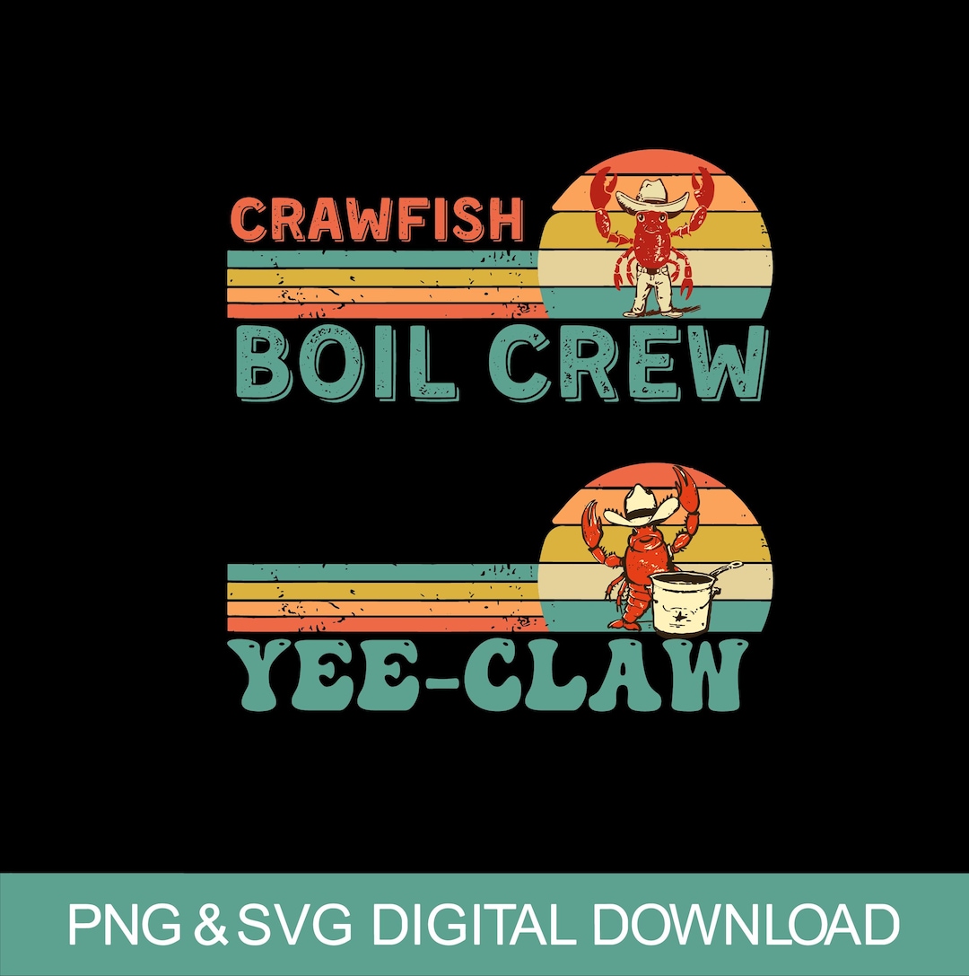 Yee Claw Yee Haw Crab Png , Cowboy Crawfish Meme Png Svg, Sarcastic ...