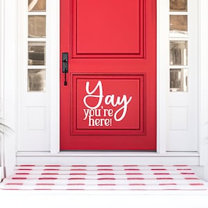 Yay You're Here Welcome Y'all Door Decal, Welcome Door Sticker, Welcome ...
