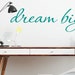 Dream Big Wall Decal, Dream Big Vinyl Decal, Dream Big Decal, Classroom ...