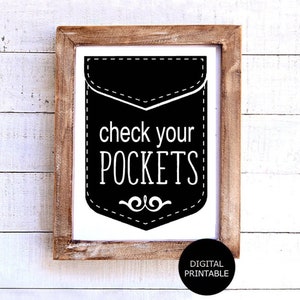 Laundry Printable, Check Your Pockets Digital Print Download, Jpg, Wall ...