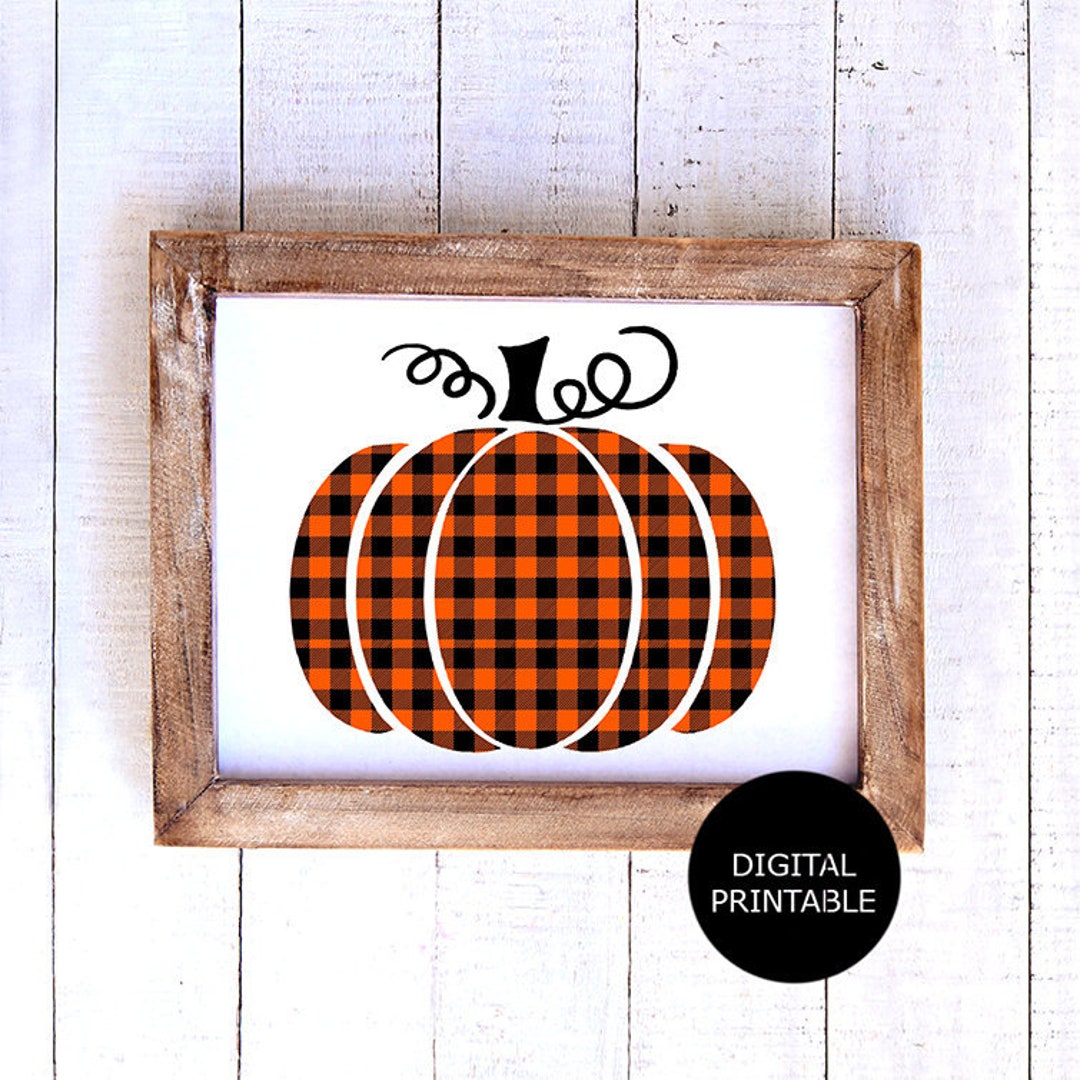 Pumpkin Printable, Pumpkin Digital File Sign, Fall Decor, Orange Plaid ...