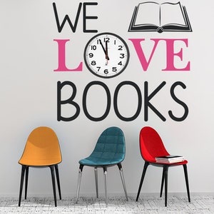 Kids Book Decor, Classroom Decorations, Reading Wall Decal, We Love ...