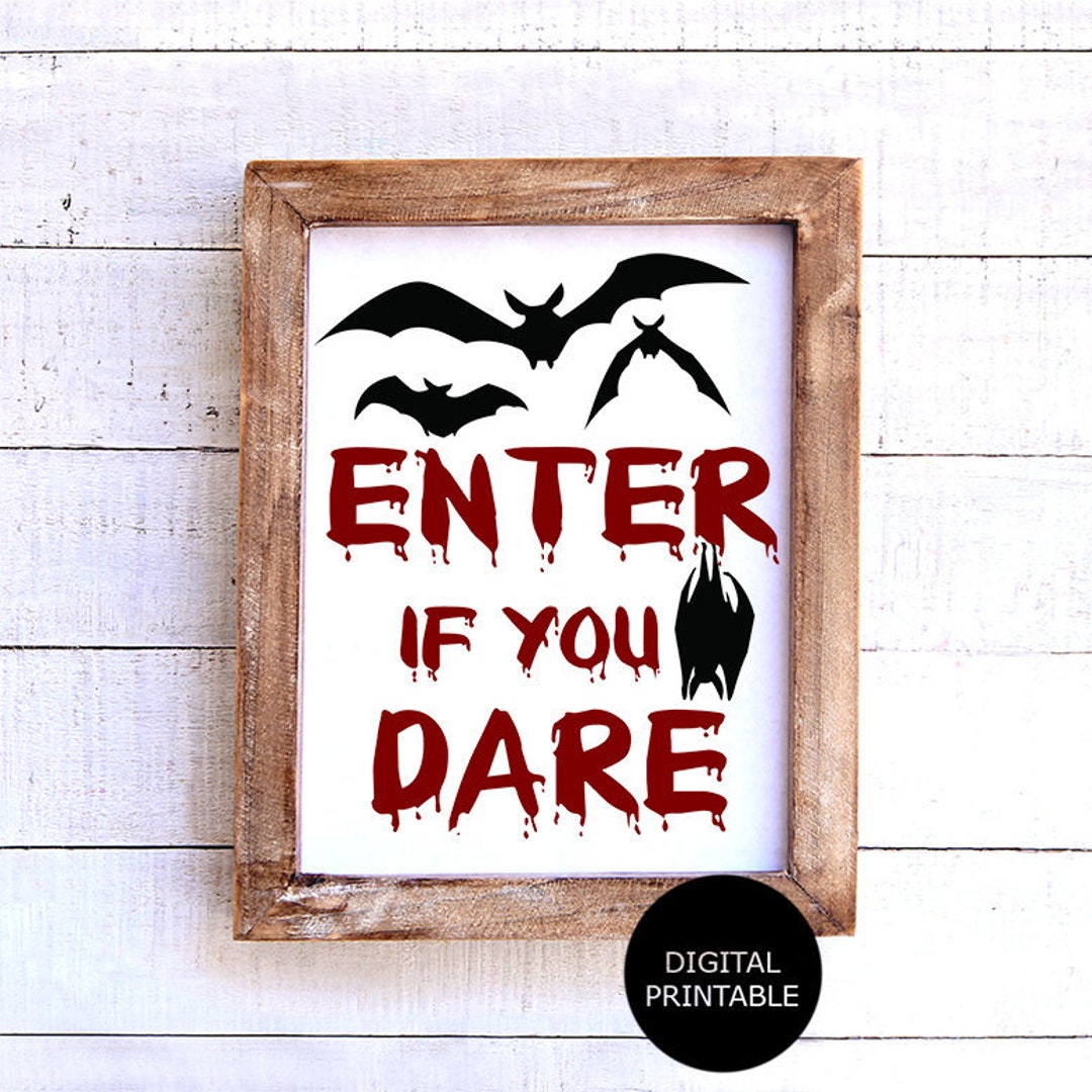 Enter If You Dare Halloween Print, Spooky Bats Decor (digital Download ...