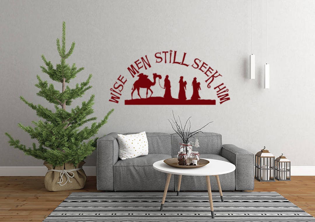 Christmas Decor Wise Men Still Seek Him Christmas Vinyl Wall Decal ...