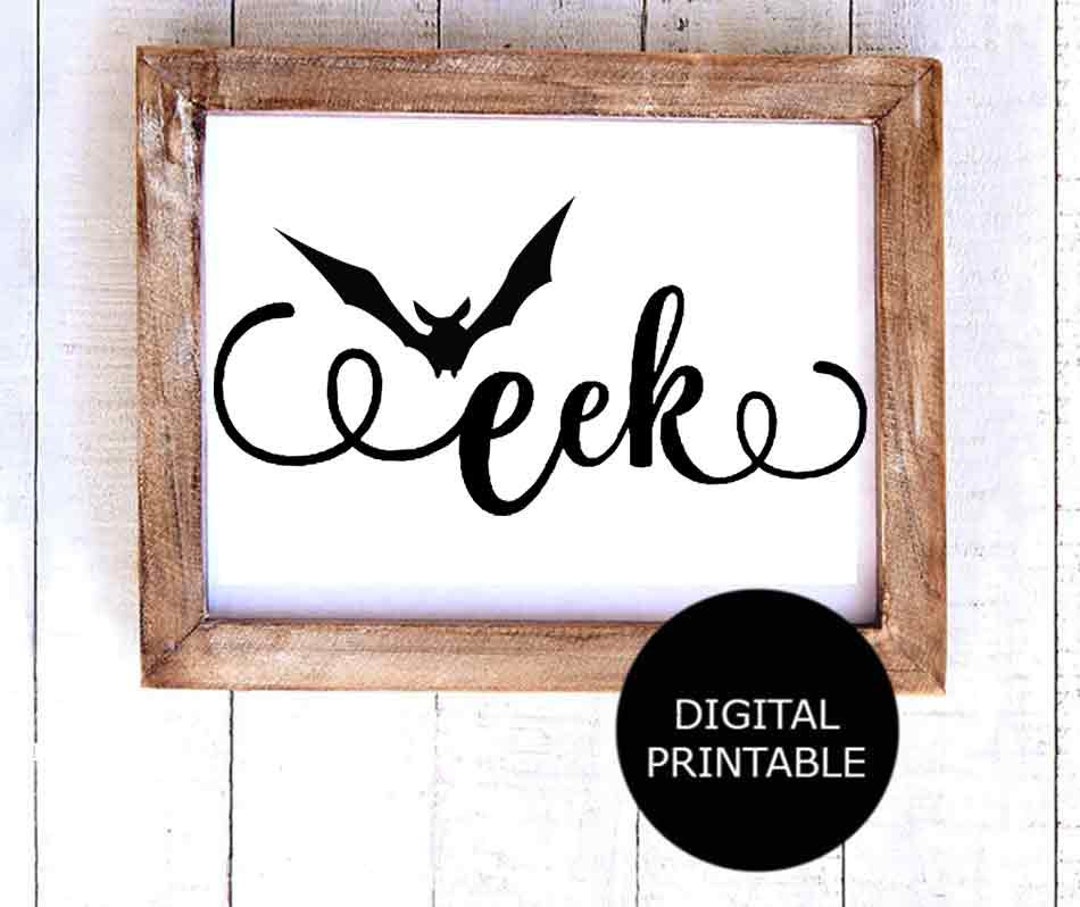 Halloween Bat EEK Printable Sign (digital Download) - Etsy