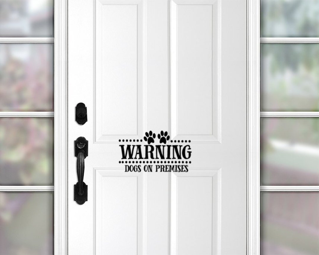 Warning Dogs on Premises Vinyl Decal,beware of Dog Sign, Dog Decal for ...